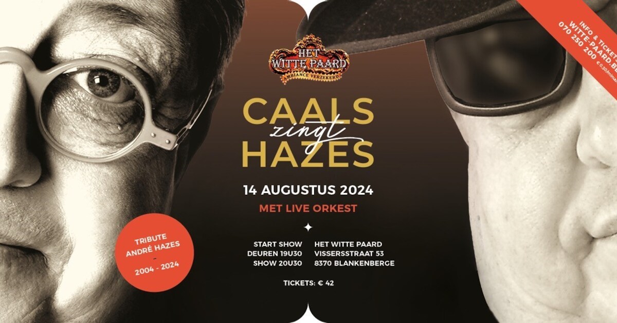 Luc Caals viert zijn verjaardag met een ode aan André Hazes in ...