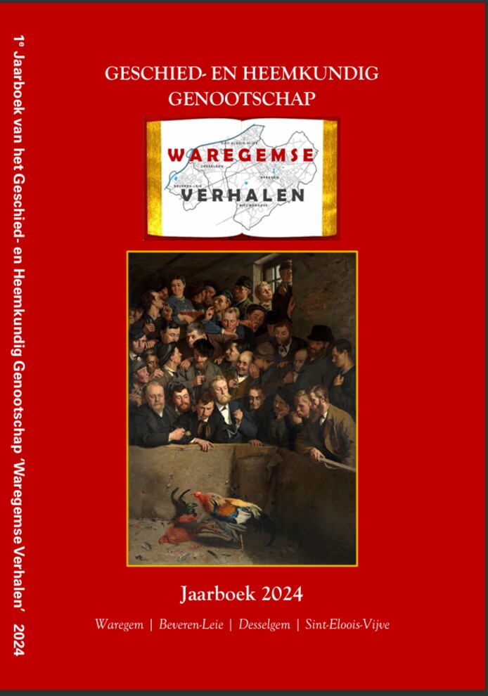 Geschied- en Heemkundig Genootschap ‘Waregemse Verhalen’ heeft nieuw jaarboek uit: “Van 50 jaar ...