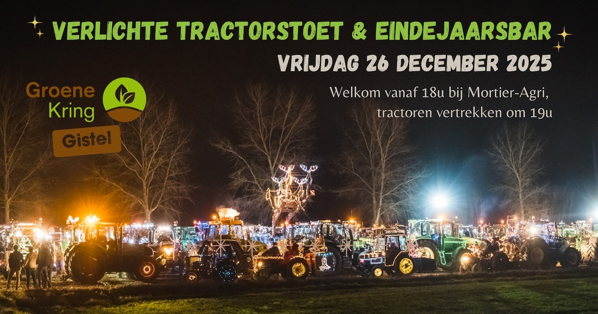 Groene Kring Gistel organiseert verlichte tractorstoet en eindejaarsbar ...