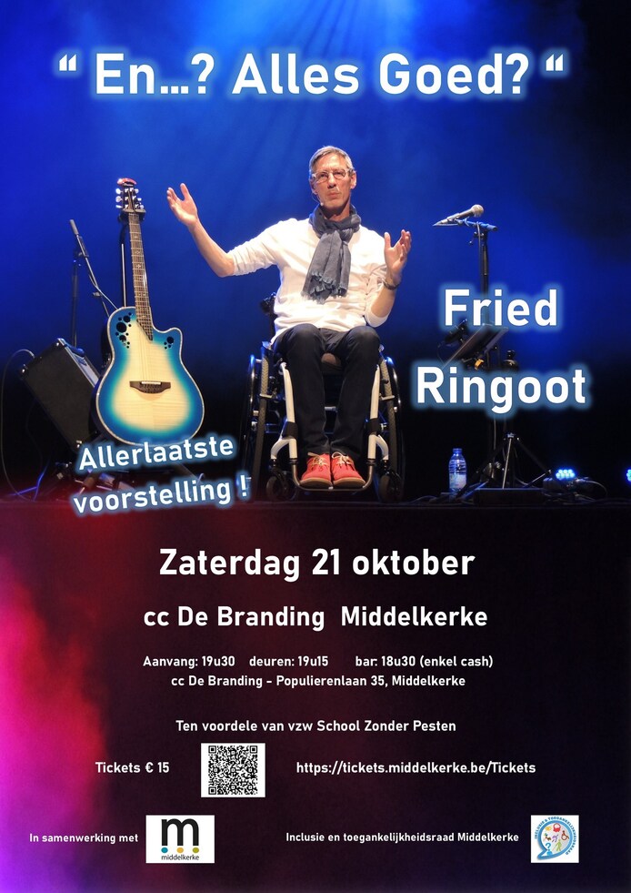 Fried speelt voor de allerlaatste keer zijn theatervoorstelling: “Veel ...