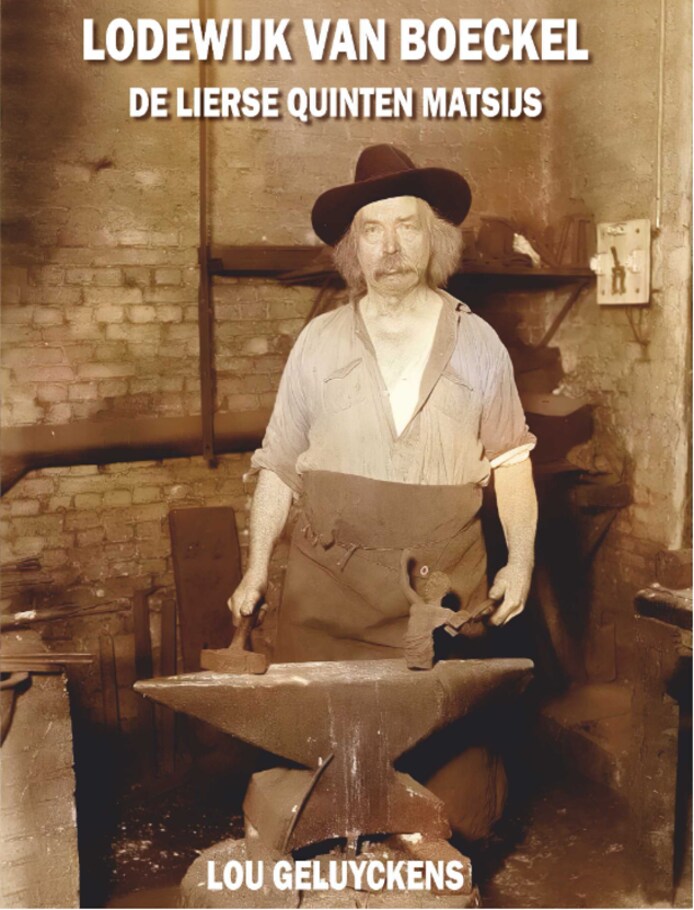 Lou Geluyckens (64) kruipt in de huid van kunstsmid Van Boeckel voor ...