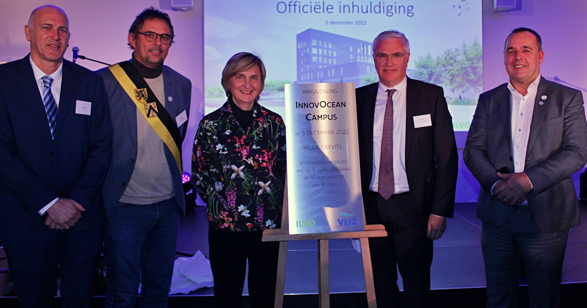 InnovOcean Campus officieel ingehuldigd: ILVO en VLIZ gaan samenwerken ...