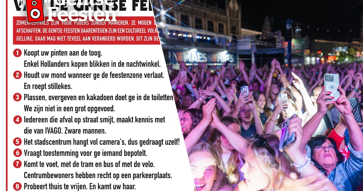 De 10 geboden van de Gentse Feesten. Wie er zich niet aan houdt, moet verplicht verhuizen naar ...